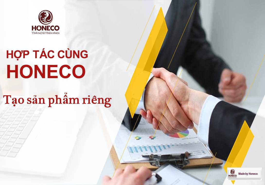 Honeco gia công sản phẩm theo yêu cầu - Nhà máy đạt chuẩn GMP, FSSC 22000